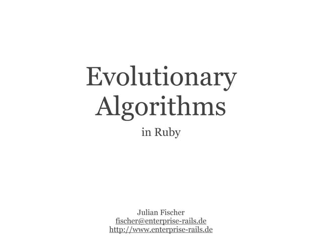 Evolutionary Algorithms In Ruby Ppt