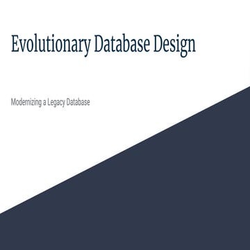 Evolutionary Database Design Ppt