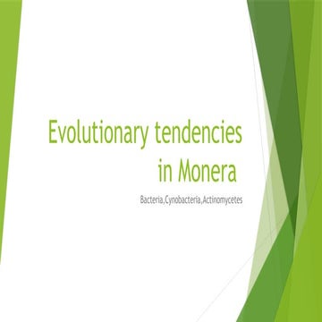 Evolutionary tendencies in Monera.pptx 1 | PPTX