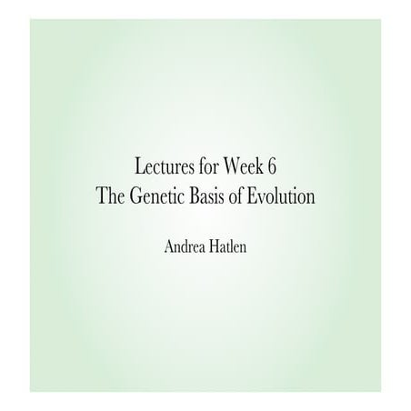 Evolution lectures WK6 | PPT