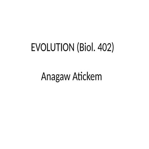 EVOLUTION Lecture Three.pptx for our generation | PPT