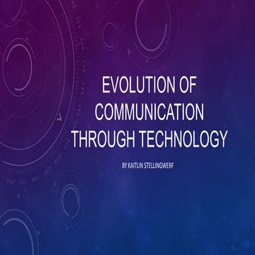 The evolution of communication | PPTX