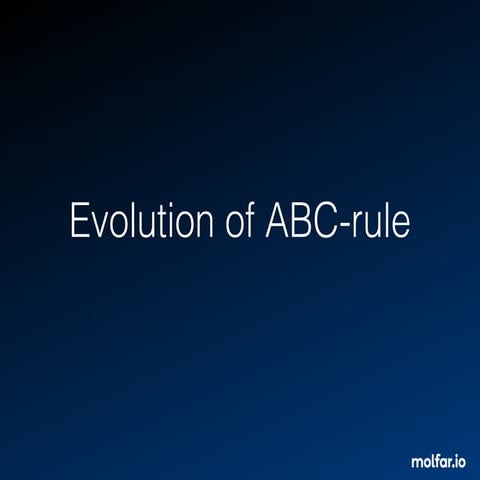 Evolution of abc rule | PPT