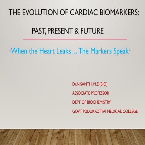Evolution_of_Cardiac_Biomarkers_CME.pptx