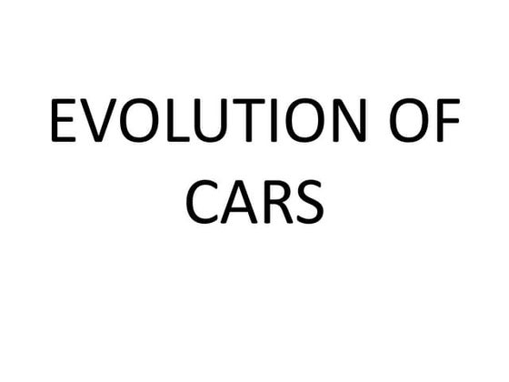 Evolution of cars | PPT