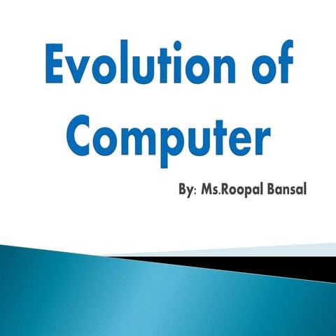 Evolution of computer | PPTX