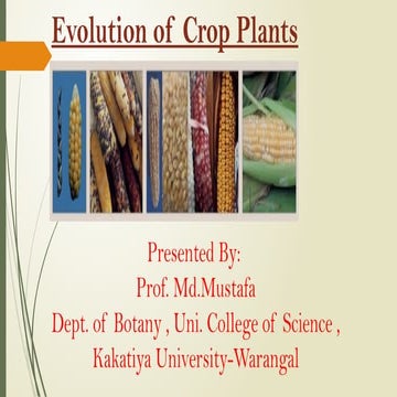 Evolution of crop Plants in agriculture .pptx