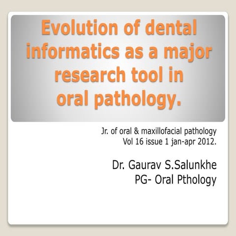 Evolution of dental informatics as a major research | PPTX