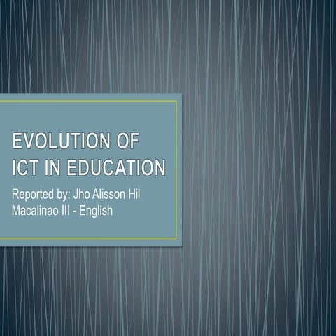 Evolution of ict in education | PPT