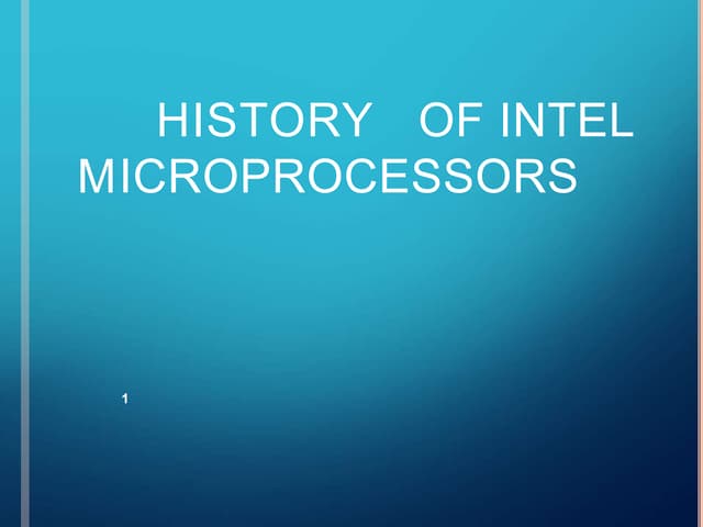 Evolution of Microprocessor | PPTX