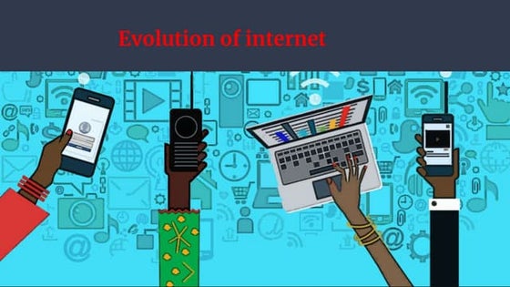 Evolution of the Internet | PPTX | Internet | Computing