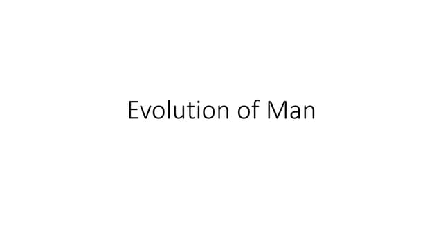 Origin and evolution of human | PPTX