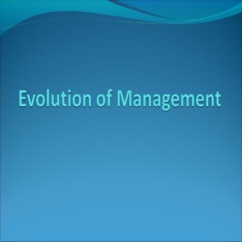 Evolution of management | PPT
