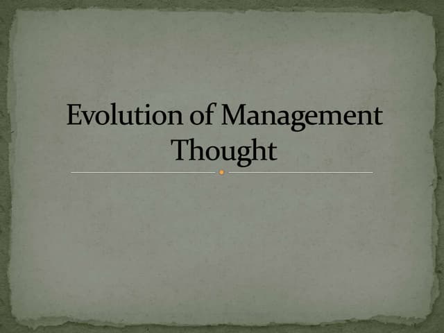Evolution of Management Thought | PPT