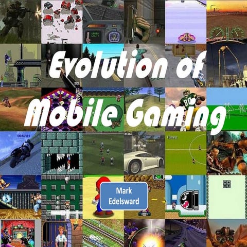 Evolution of mobile gaming | PDF