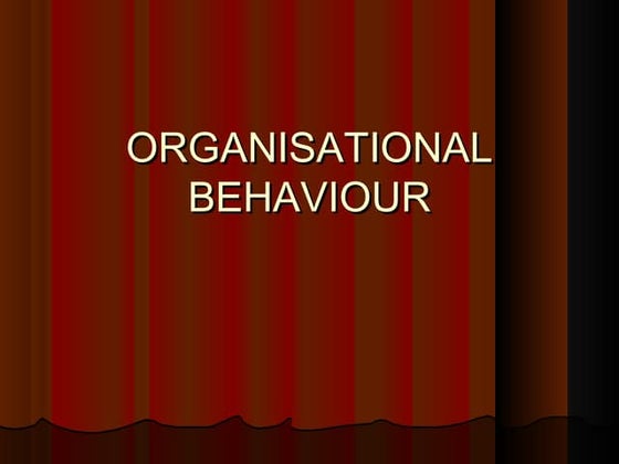 History of Organisational Behaviour | PPTX