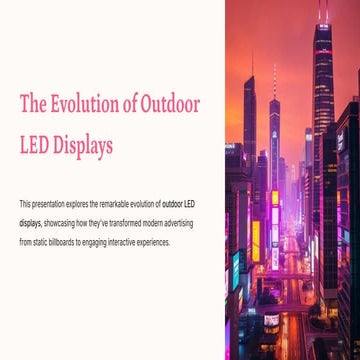 The evolution of outdoor led displays- Know more | PPT
