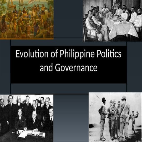 Evolution of Philippine Politics and Governance | PPTX