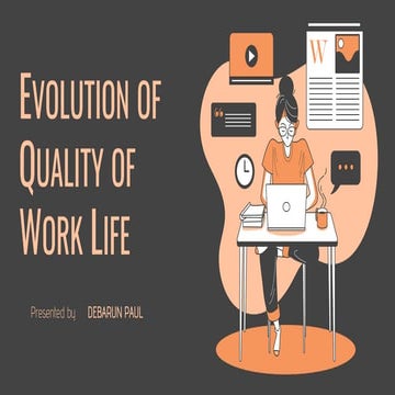 Evolution of quality of work life | PPTX