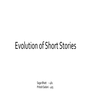 Evolution of Short Stories in the World and India | PPTX