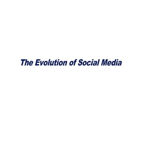 Evolution of social media | PPTX