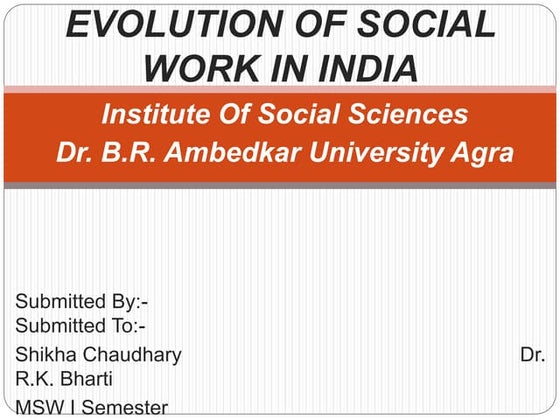 History of social work in india | PPTX | Hinduism | Religion & Spirituality
