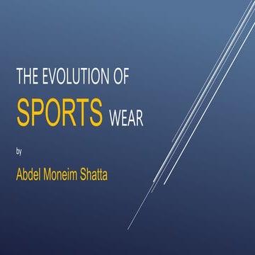 Evolution of sports & active wear ( ITEX CAIRO 2020) | PPT