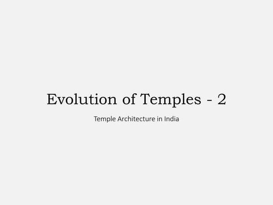 Temple architecture: Nagara and Dravidian | PPT