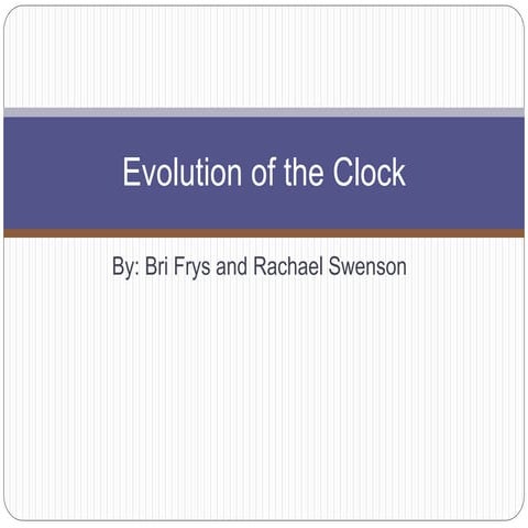 Evolution of the clock | PPTX
