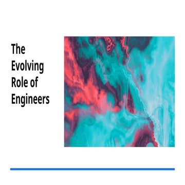 Evolution of the Roles of Engineers and Scientists.pptx