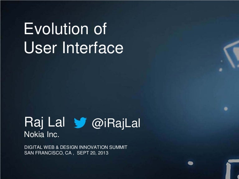 Evolution Of User Interface Digital Web And Design Innovation Summit