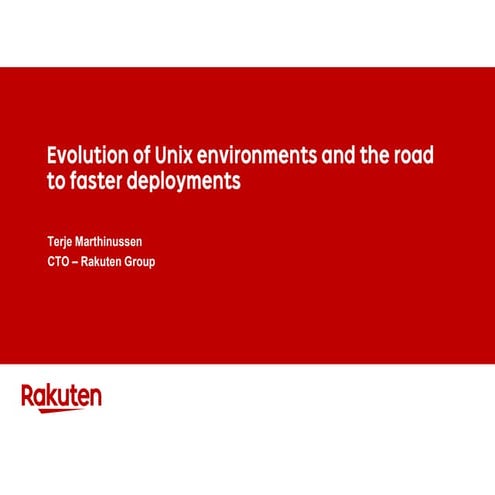 Evolution Of Unix Environments And The Road To Faster Deployments Ppt
