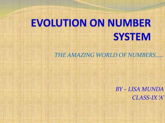 Evolution Of Number System Number System And Base Conversions