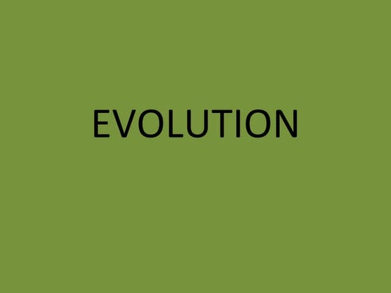 Evolution Presentation | PPT