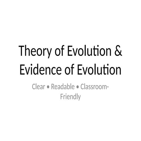 theory of evolution and evidence of evolution | PPTX