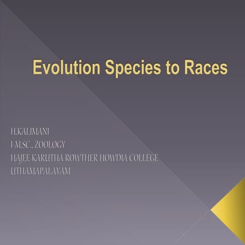 Evolution species to races | PPTX