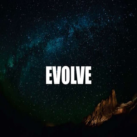 Evolve | PPT
