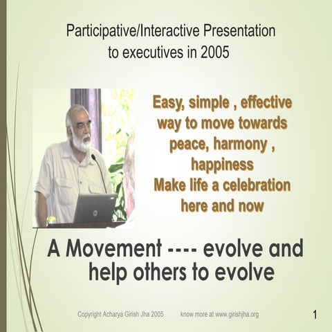 Evolve and help others to evolve- A movement and mission | PPT