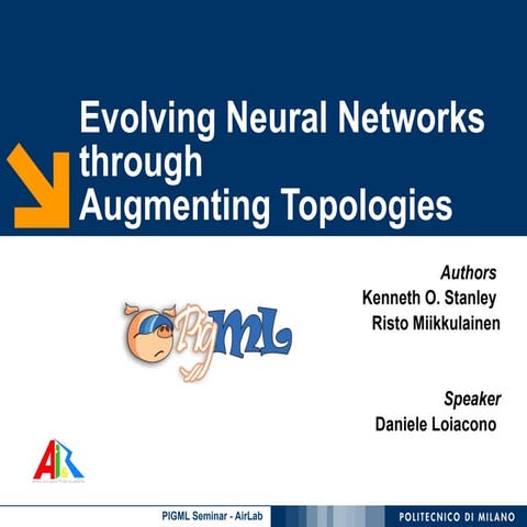 Evolving Neural Networks Through Augmenting Topologies Ppt Computer Networking Computing
