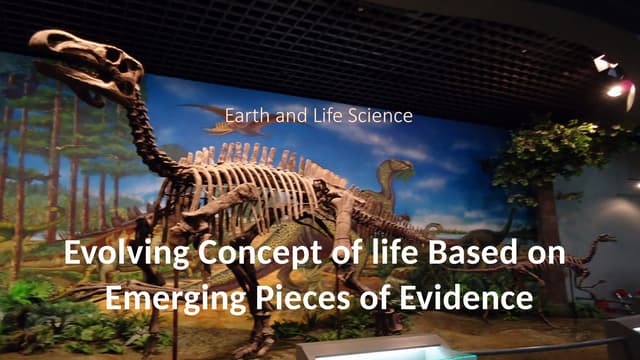 Module 1_Evolving Concept of life Based on Emerging Pieces of Evidence.pptx