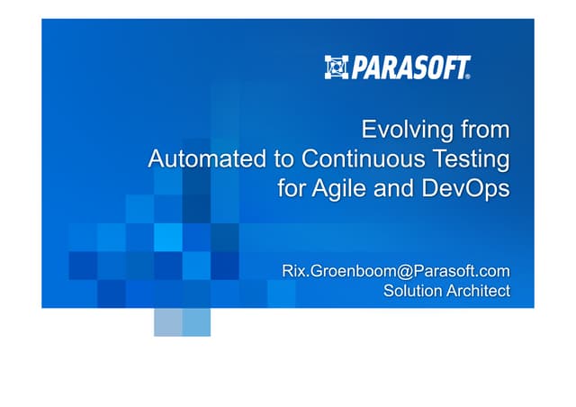 Evolving From Automated To Continous Testing For Agile And Devops Ppt