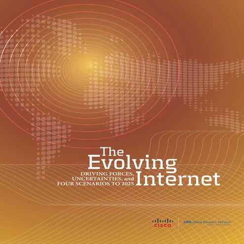 The Evolving Internet: A look ahead to 2025 | PDF