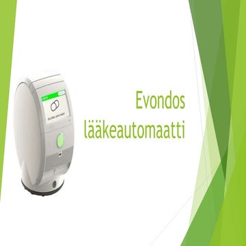 Evondos lääkeautomaatti | PPT