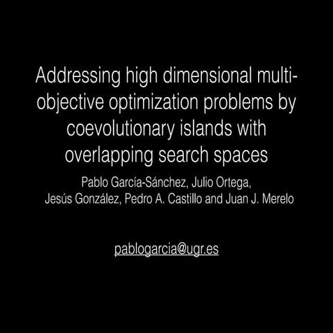 Addressing High Dimensional Multi Objective Optimization Problems By Coevolutionary Islands With