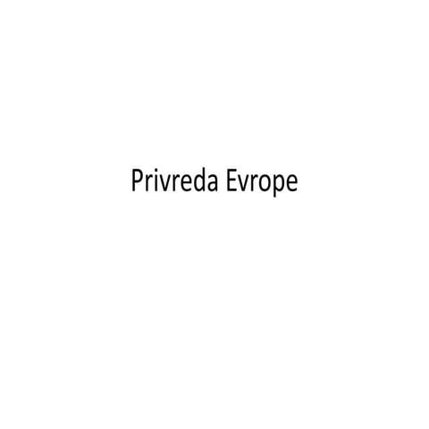 Privreda Evrope | PPTX
