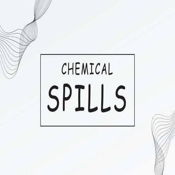 Information About Chemical Spills . | PPT