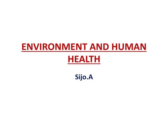 Environment and Human Health PPT | PPTX | Environmental Services ...