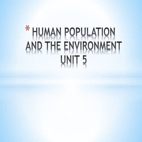 human population and the environment | PPTX