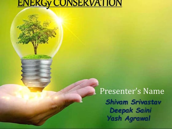 Energy Conservation concepts and its importance | PPT