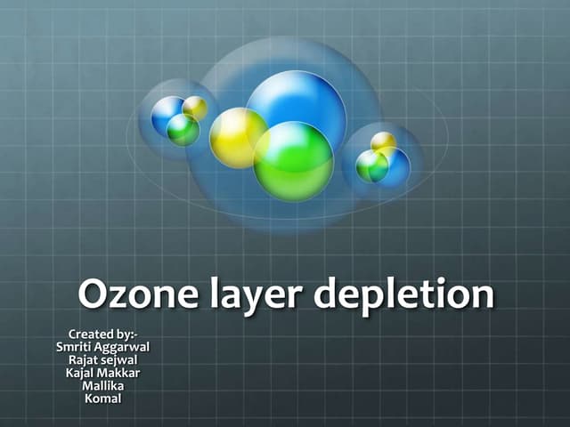 Presentation on ozone depletion | PPTX